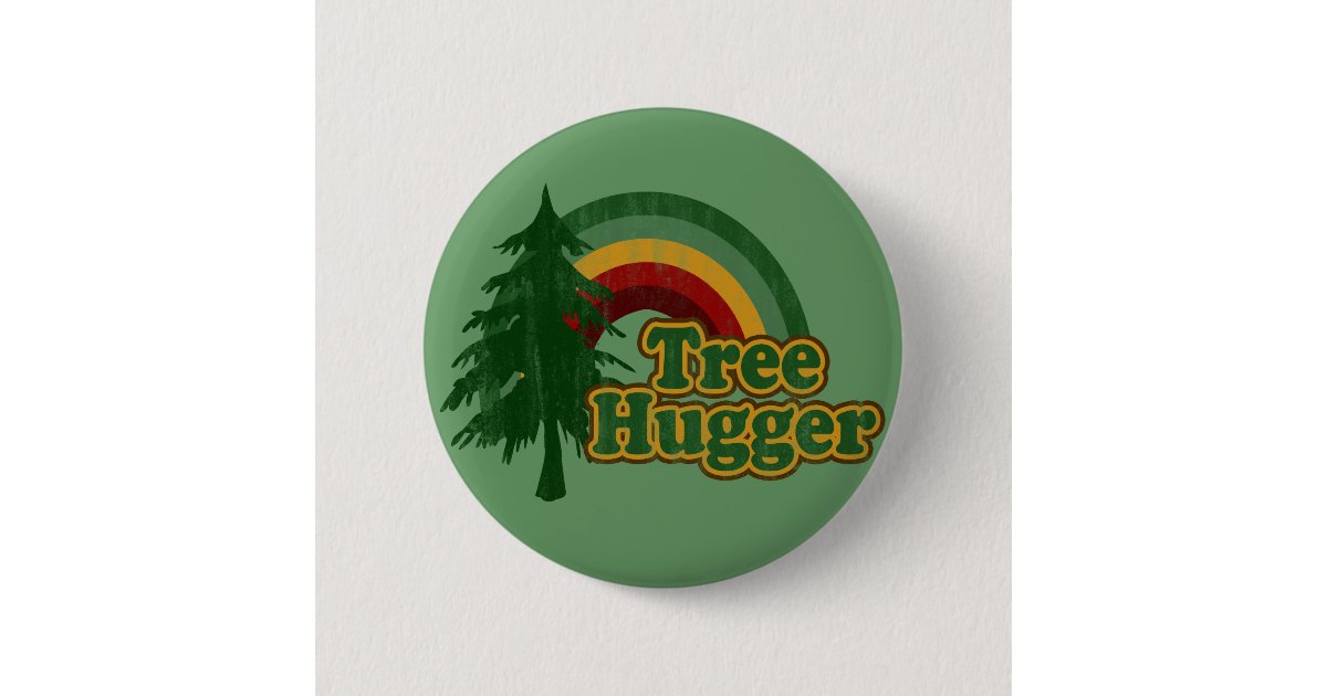 Tree Hugger Hippie Rainbow Button | Zazzle