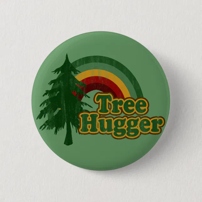 Tree Hugger Hippie Rainbow Button | Zazzle
