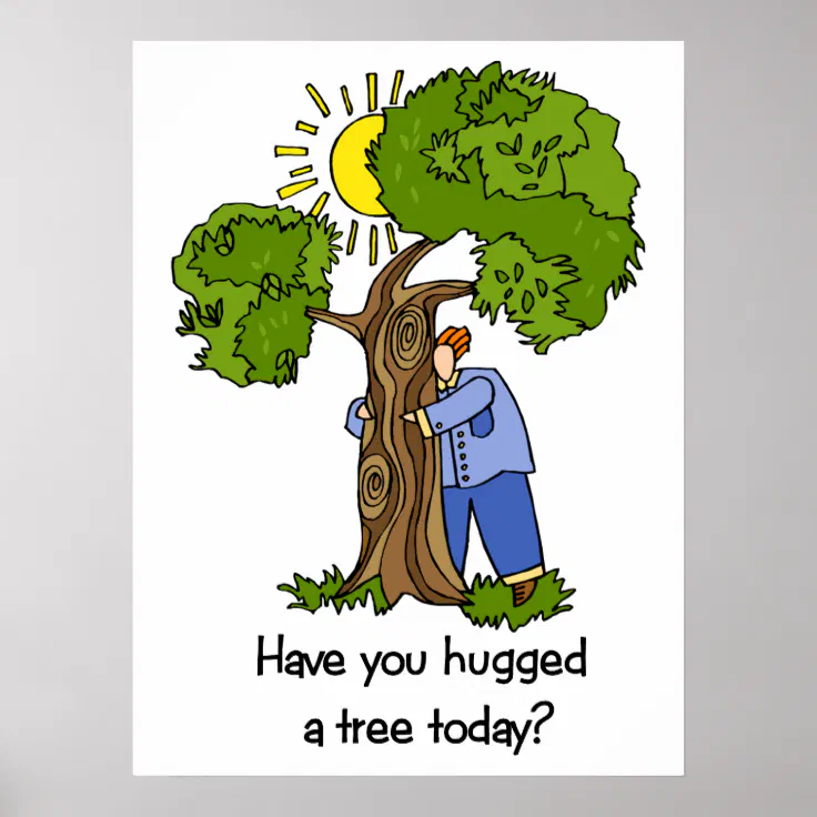 Tree Hugger poster | Zazzle
