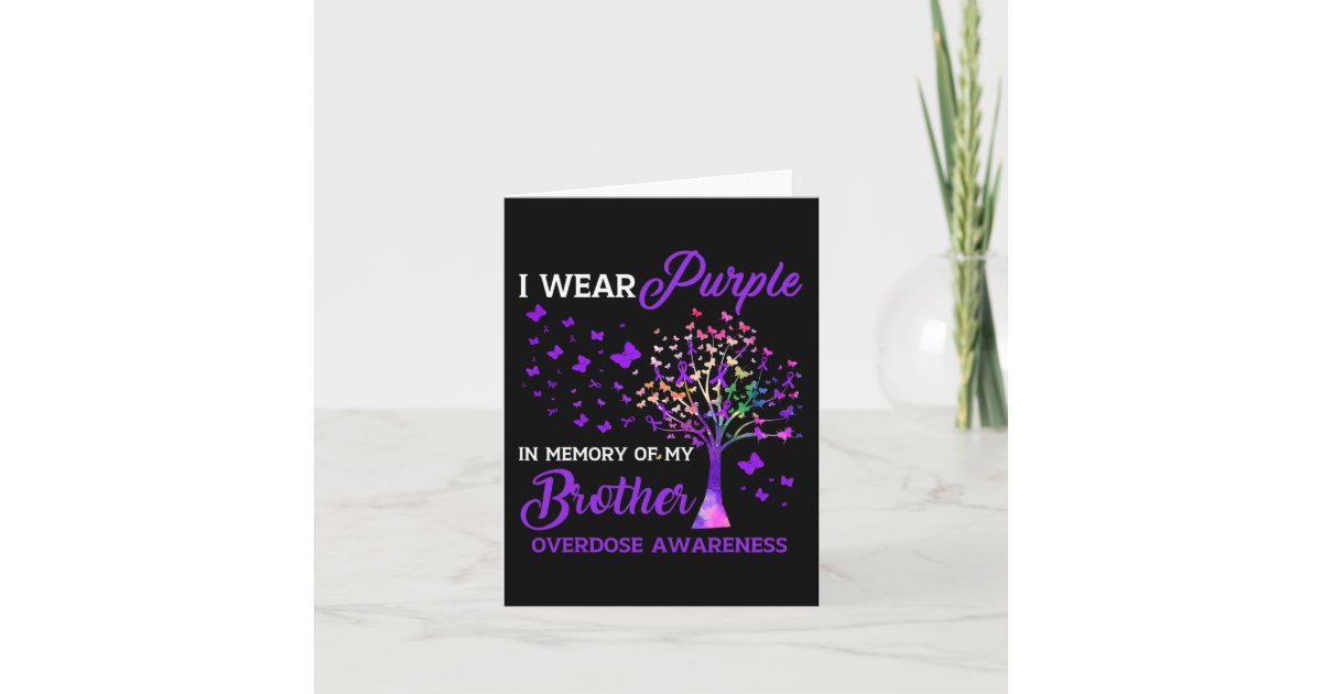 Tree I Wear Purple Memory Of Brother Overdose Awar Card | Zazzle