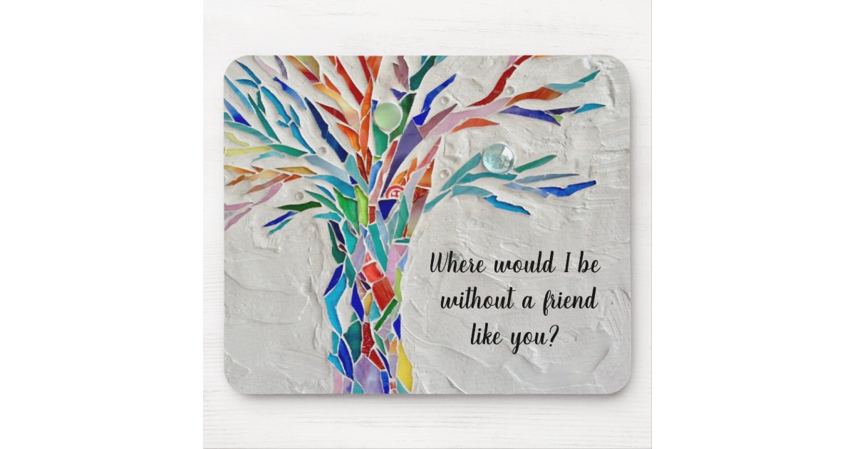 Tree Of Life Friends Mouse Pad | Zazzle