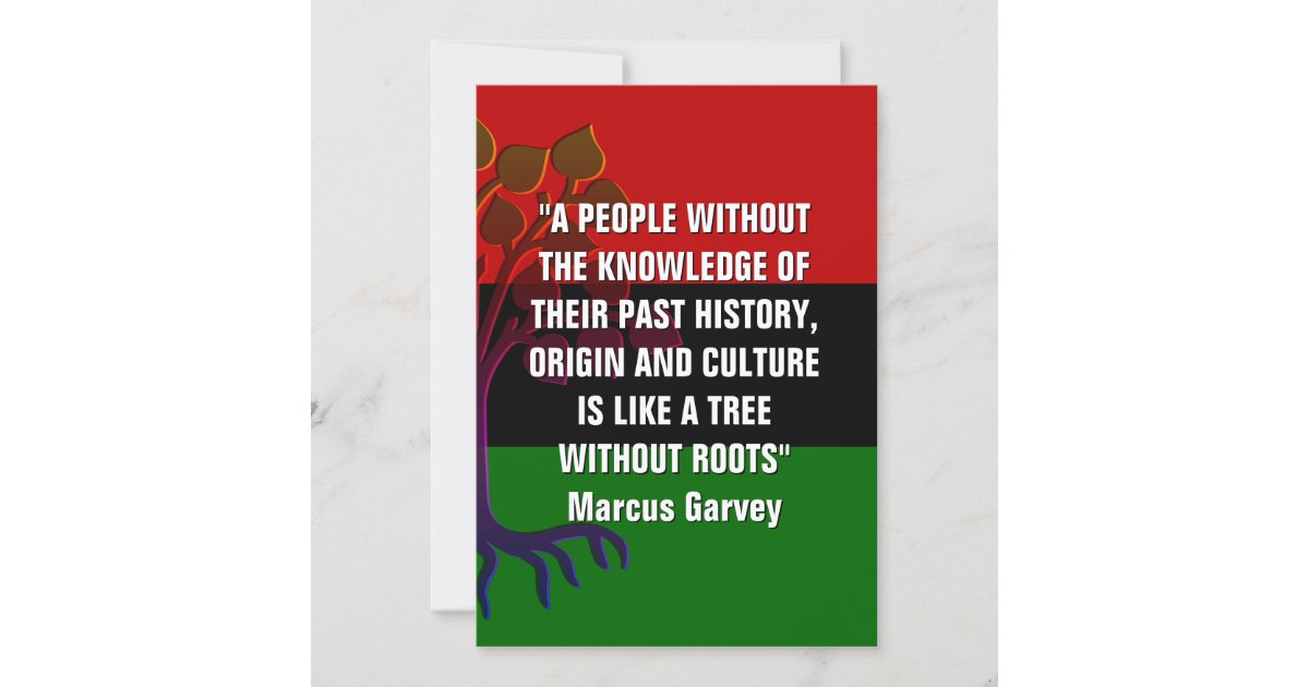 TREE WITHOUT ROOTS Marcus Garvey Black History Card | Zazzle