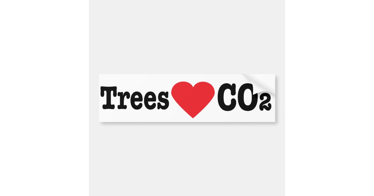 Trees Love CO2 Bumper Sticker | Zazzle