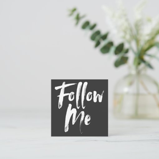 Trendy black follow me script photo social media square business card ...