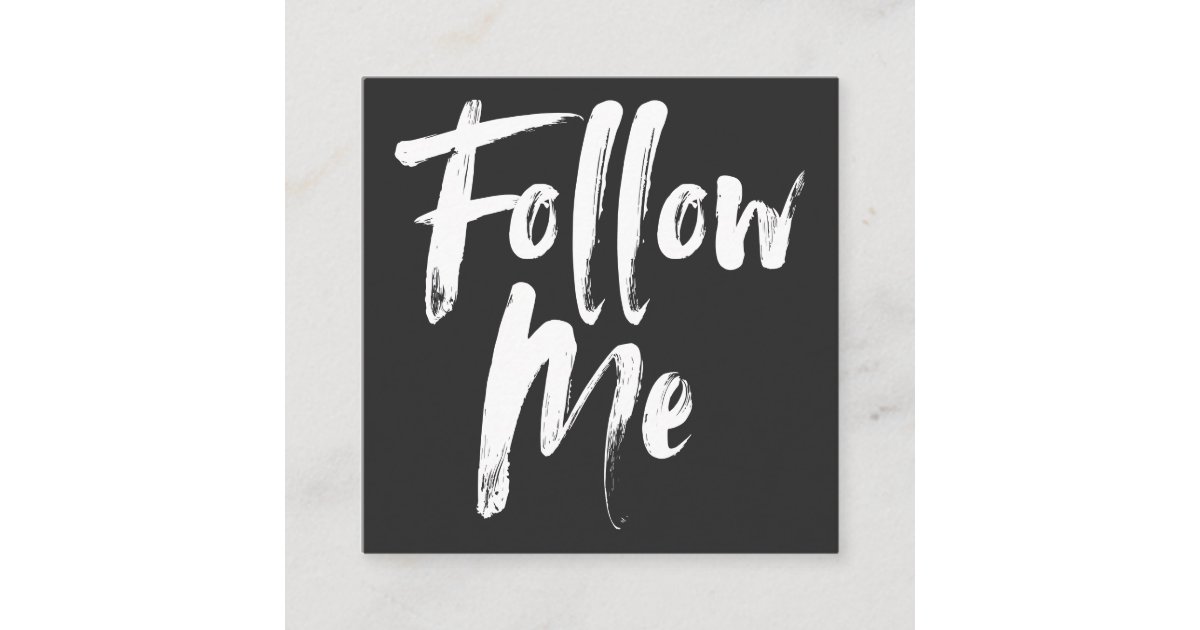 Trendy black follow me script photo social media square business card ...