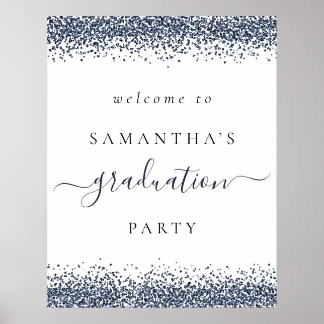 Trendy Blue Glitter Welcome Graduation Party Poster | Zazzle