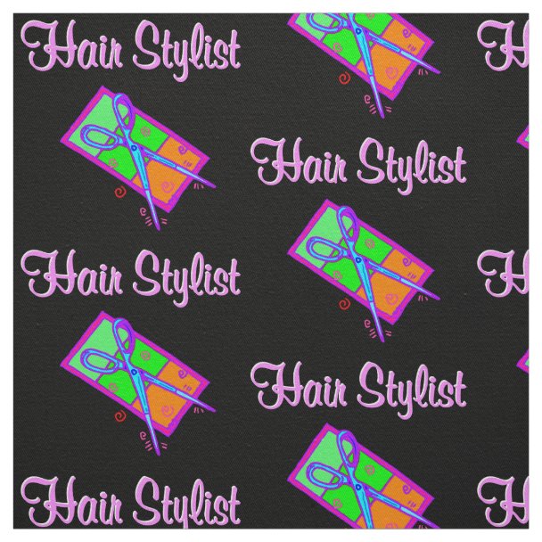 SUPER CHIC HAIR STYLIST FABRIC | Zazzle
