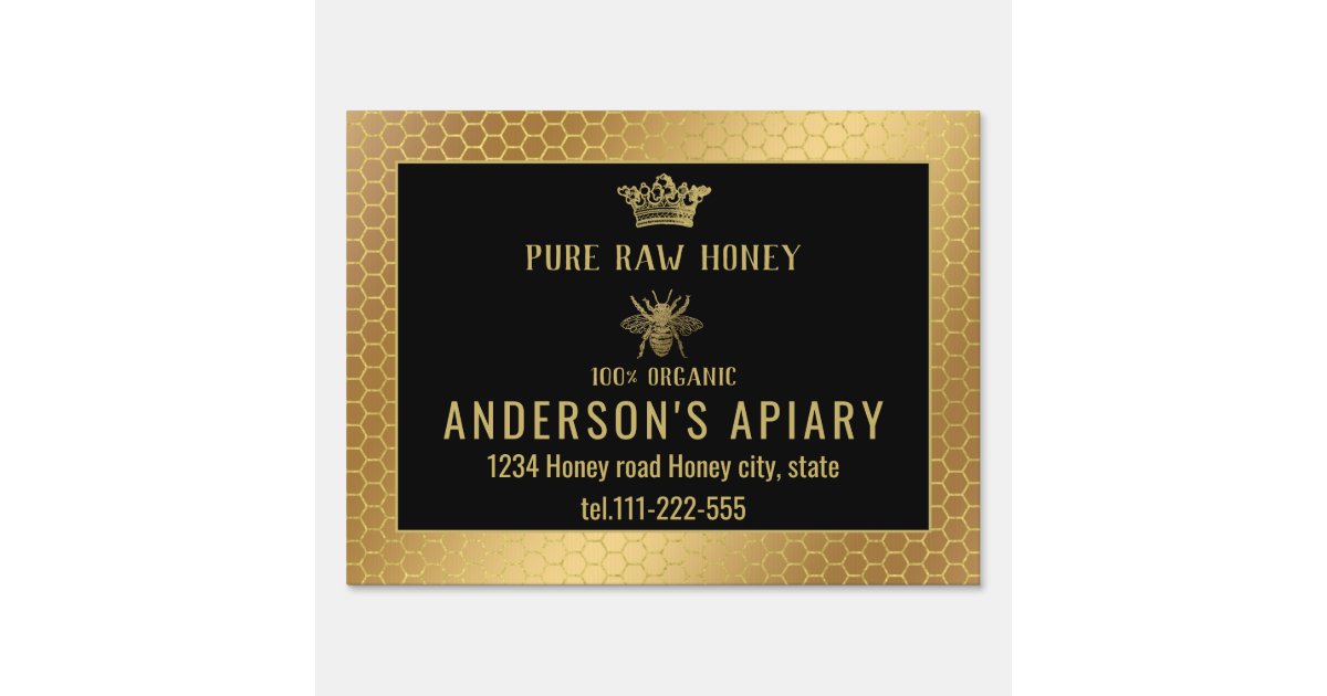 Trendy Gold crown honey bee apiary Sign | Zazzle