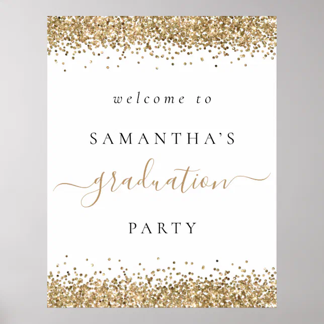 Trendy Gold Glitter Welcome Graduation Party Poster | Zazzle