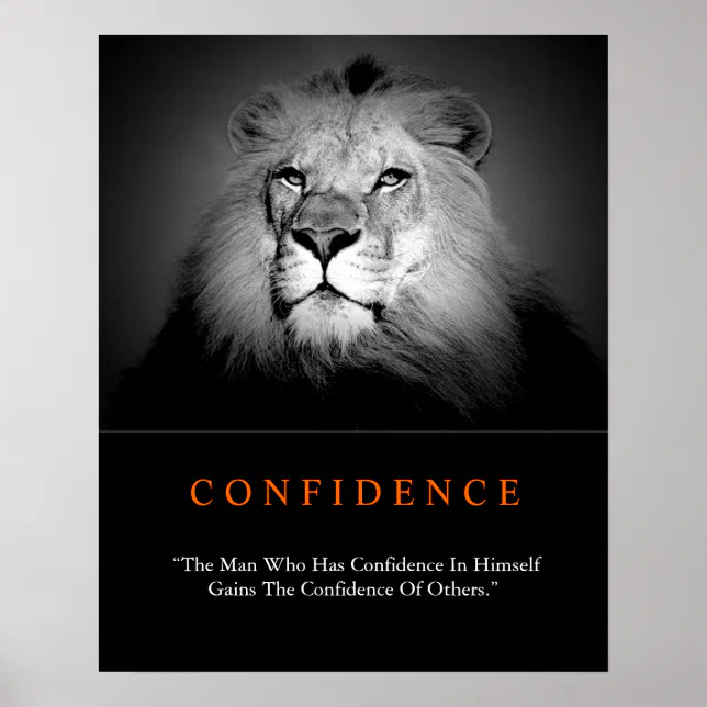 Trendy Motivational Confidence Lion Black White Poster | Zazzle