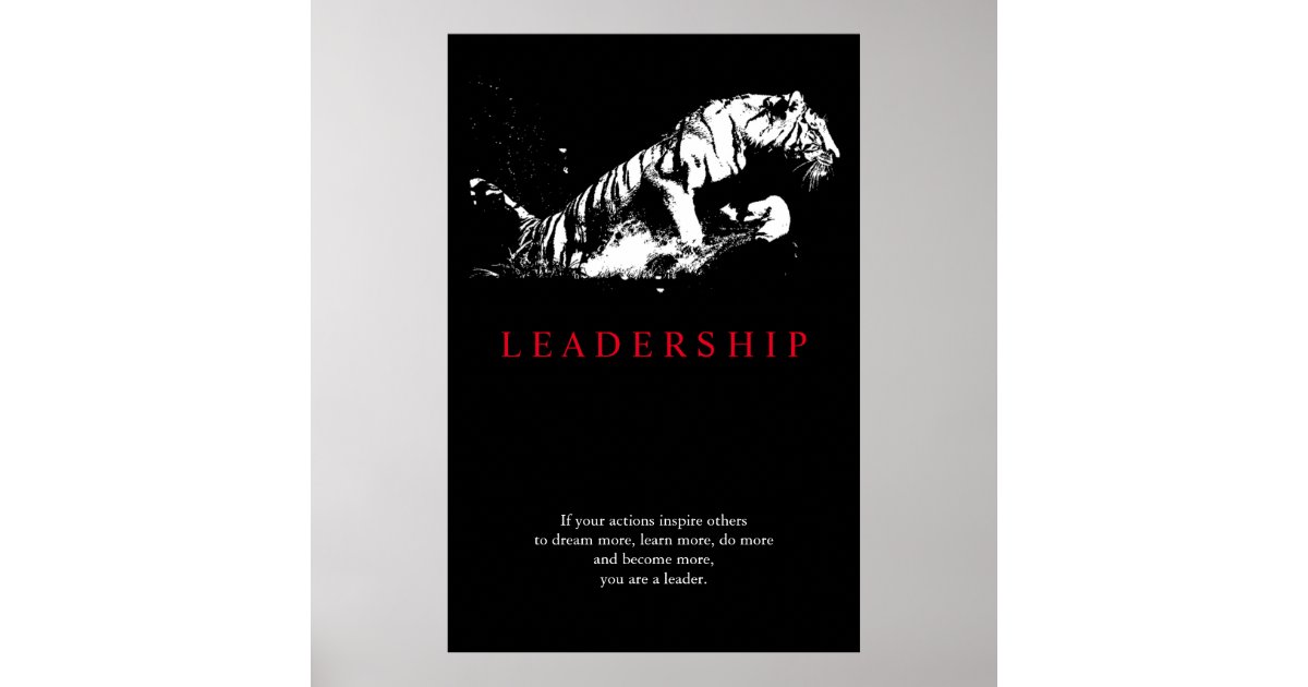 Trendy Motivational Leadership Tiger Black White Poster | Zazzle