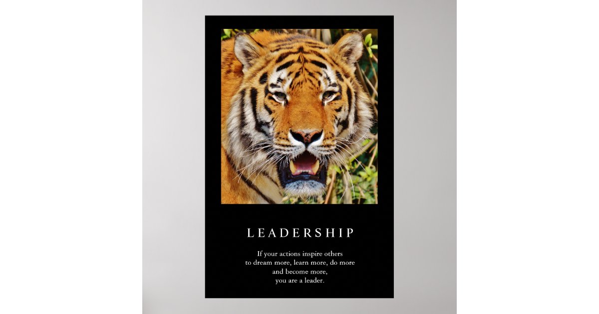 Trendy Motivational Leadership Tiger Poster | Zazzle
