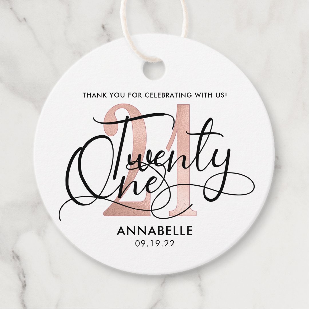 Trendy Rose Gold 21st Birthday Thank You Favor Tags | Zazzle