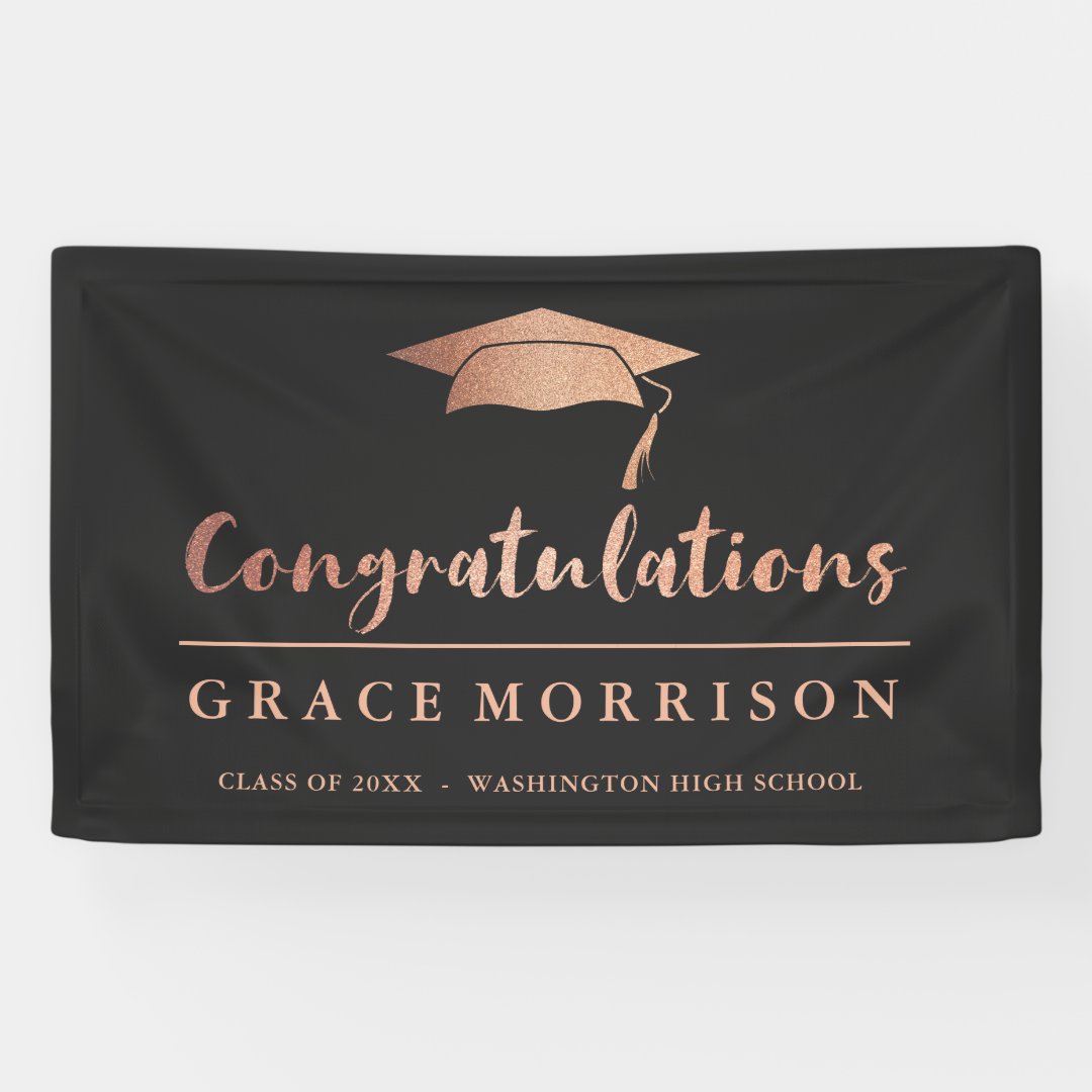 Trendy Rose Gold Black Congratulations Graduation Banner | Zazzle
