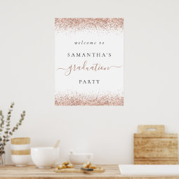 Trendy Rose Gold Glitter Welcome Graduation Party Poster | Zazzle