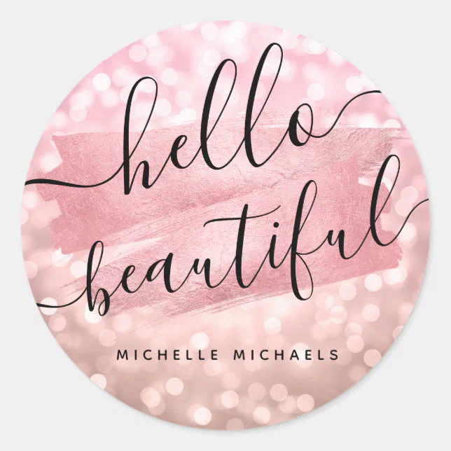 Trendy Script Rose Gold Lights "Hello Beautiful" Classic Round Sticker ...