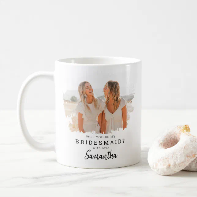 Trendy Smudge Photo | Will You Be My Bridesmaid? Coffee Mug | Zazzle