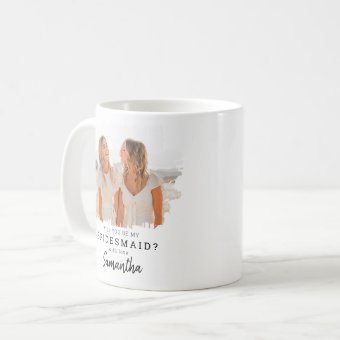 Trendy Smudge Photo | Will You Be My Bridesmaid? Coffee Mug | Zazzle