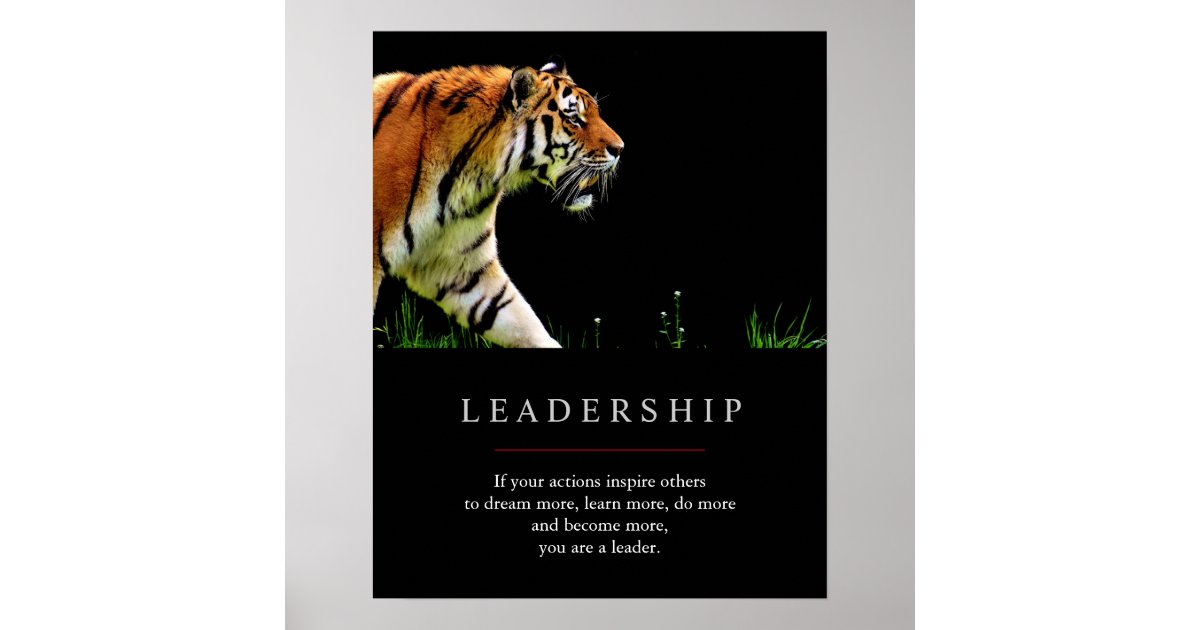 Trendy Unique Motivational Leadership Tiger Poster | Zazzle