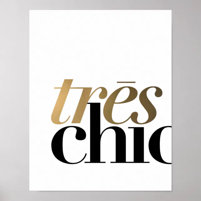 TRES CHIC 11x14'' | TYPOGRAPHY POSTER | Zazzle