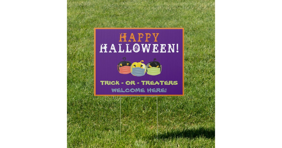 Trick or treaters welcome Halloween Sign | Zazzle