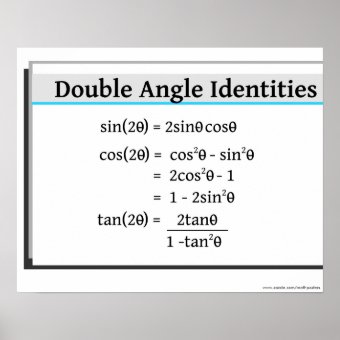 Trigonometry Poster: Double Angle Identities Poster | Zazzle