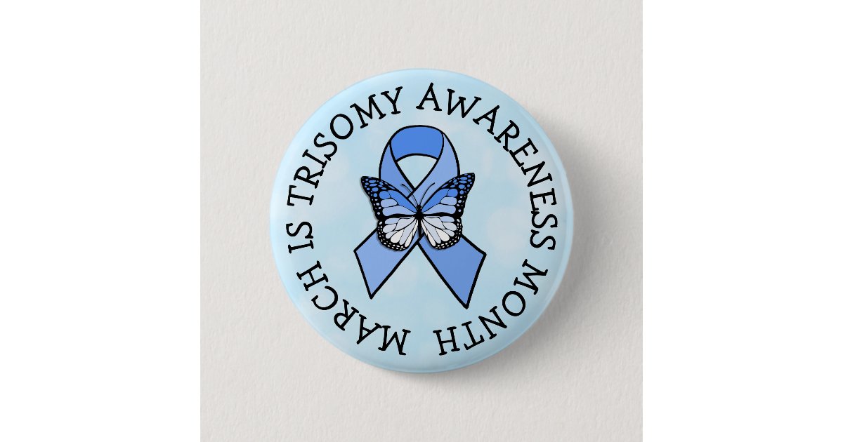 Trisomy Awareness Ribbon Button | Zazzle