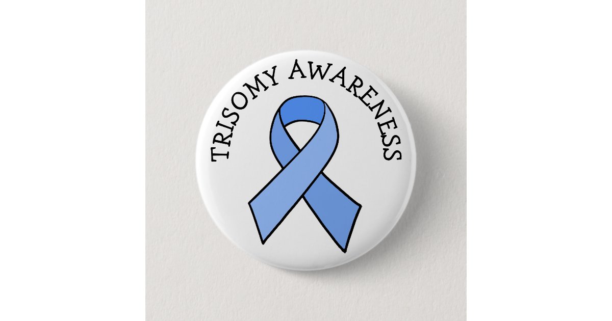 Trisomy Awareness Ribbon Button | Zazzle