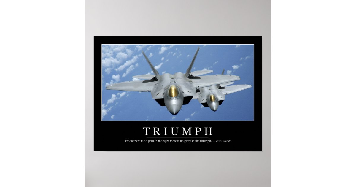 Triumph:: Inspirational Quote 2 Poster | Zazzle