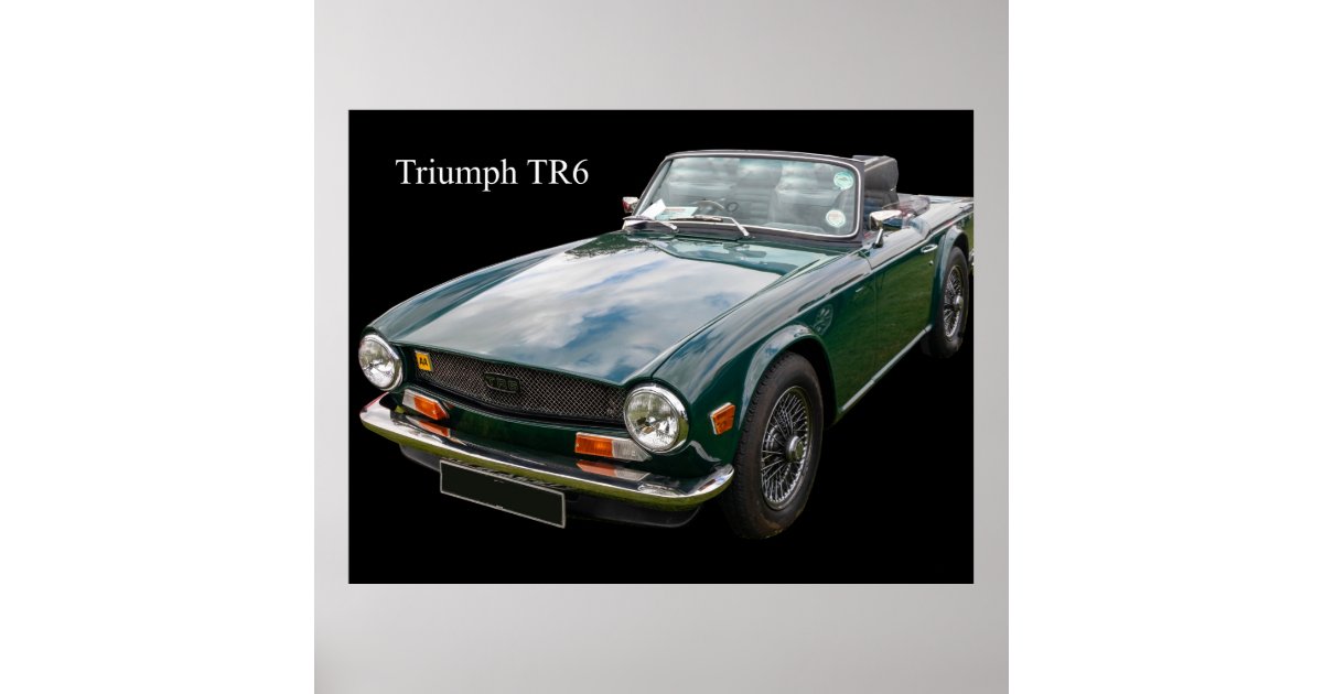 Triumph TR6 Sports Car Poster | Zazzle