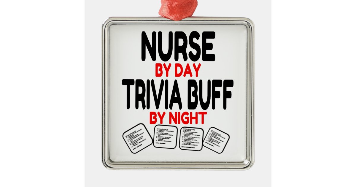 Trivia Buff Nurse Metal Ornament | Zazzle