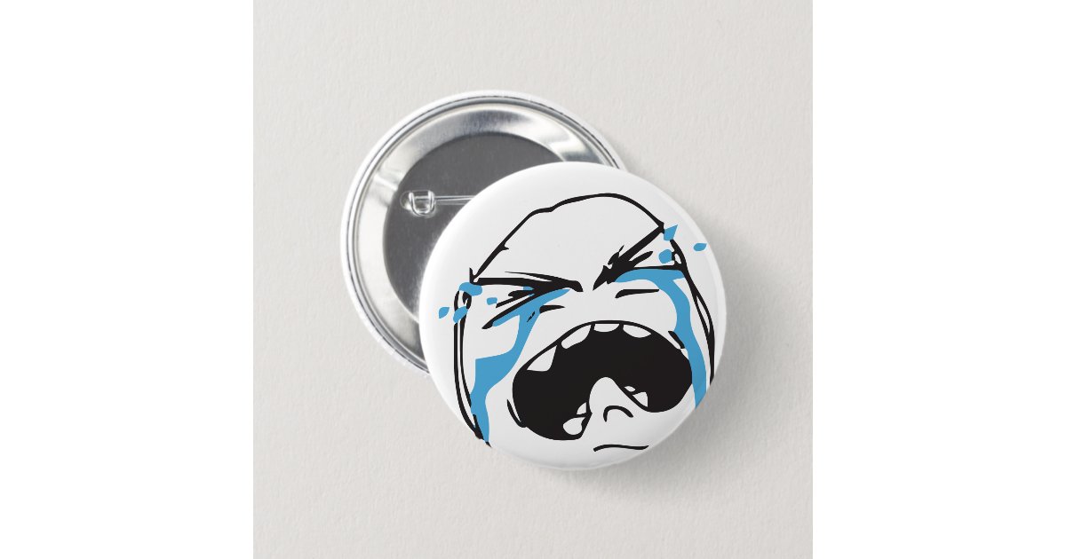 Troll Le Me Memes cryin Editable CHOOSE YOUR COLOR Pinback Button | Zazzle