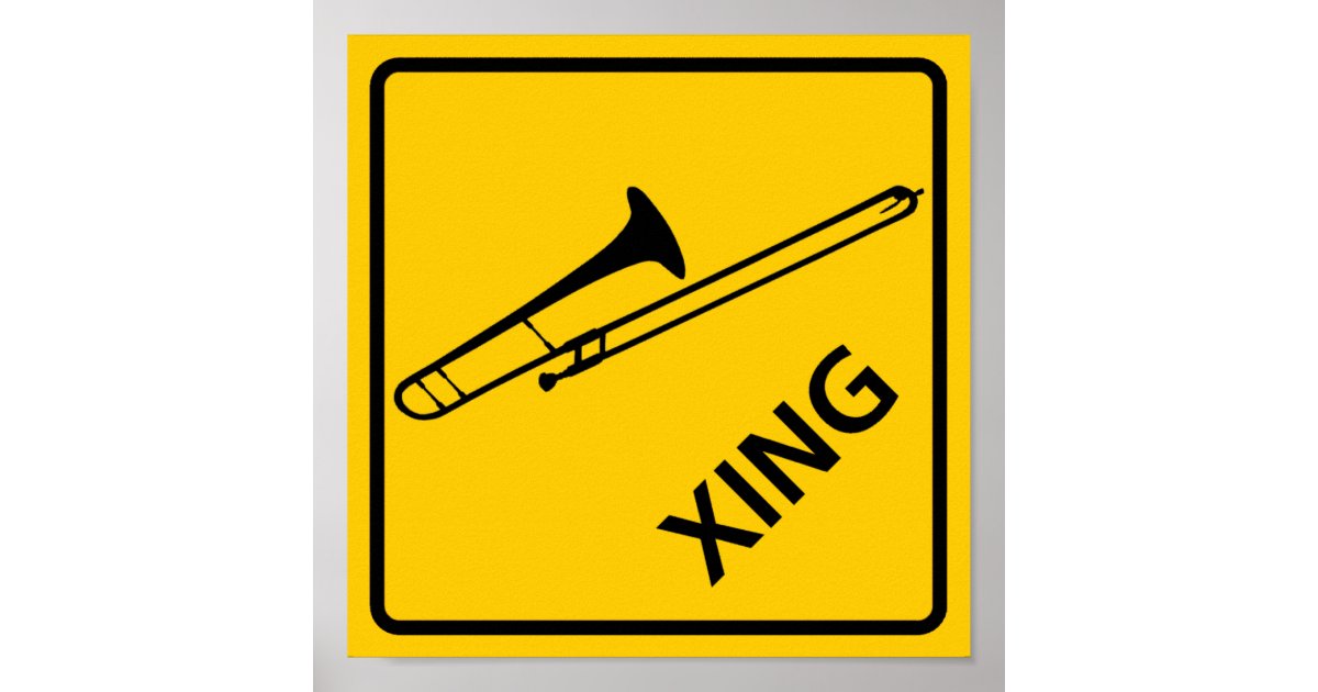 Trombone Crossing Highway Sign | Zazzle