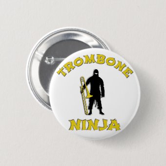 Trombone Ninja Pinback Button | Zazzle