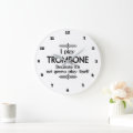 Trombone - Play Itself Funny Deco Music Large Clock | Zazzle