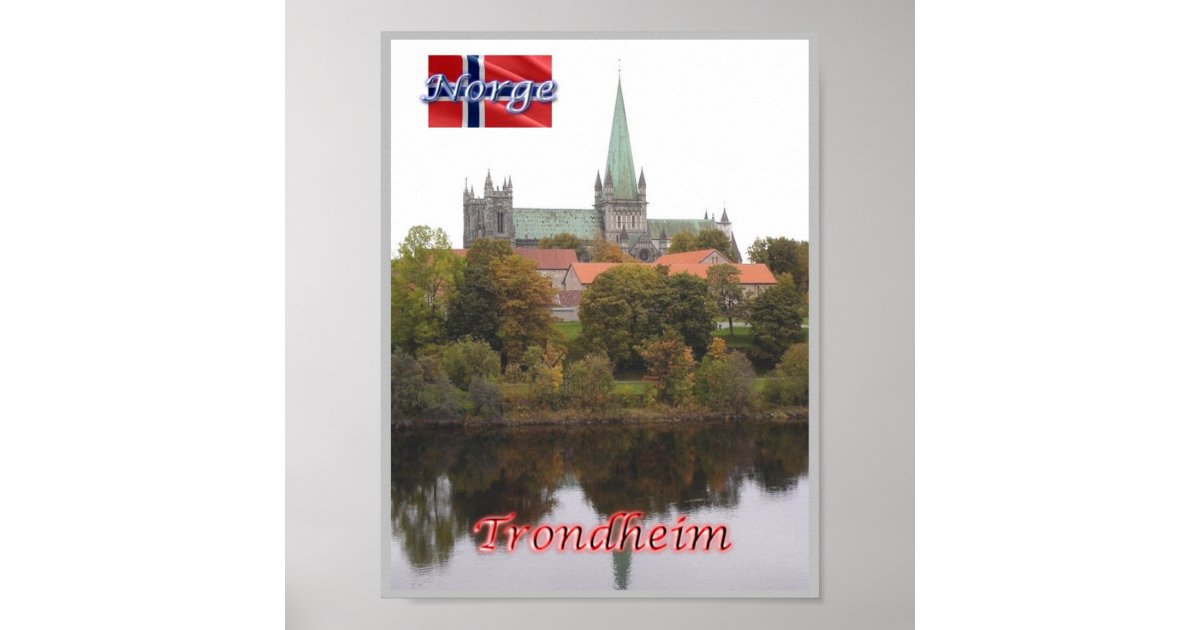 Trondheim - Nidarosdome - Norway - Poster | Zazzle
