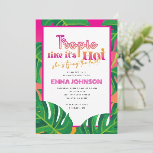 Tropic Like It's Hot Bachelorette Party Invitation | Zazzle