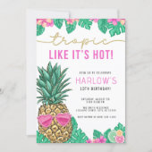 Tropic Like It's Hot Pineapple Tropical Birthday Invitation | Zazzle