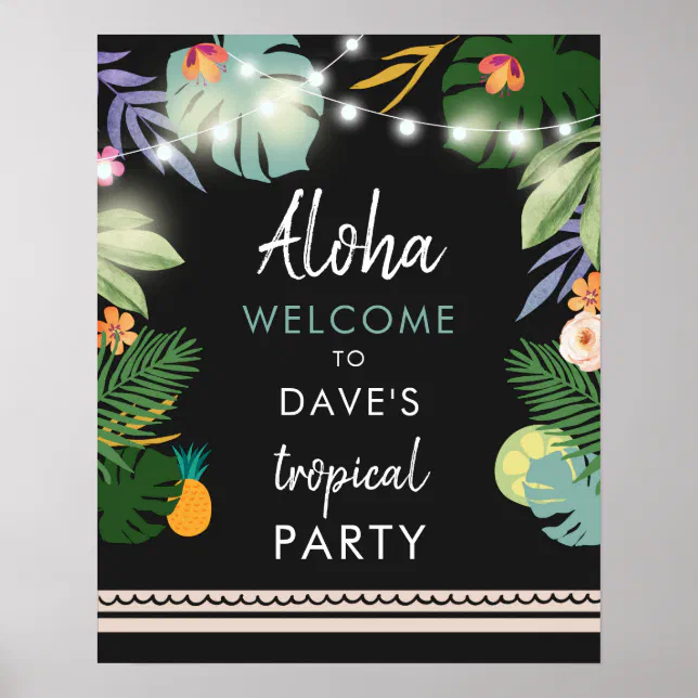 Tropical Aloha Luau Hawaiian Party Welcome Sign | Zazzle