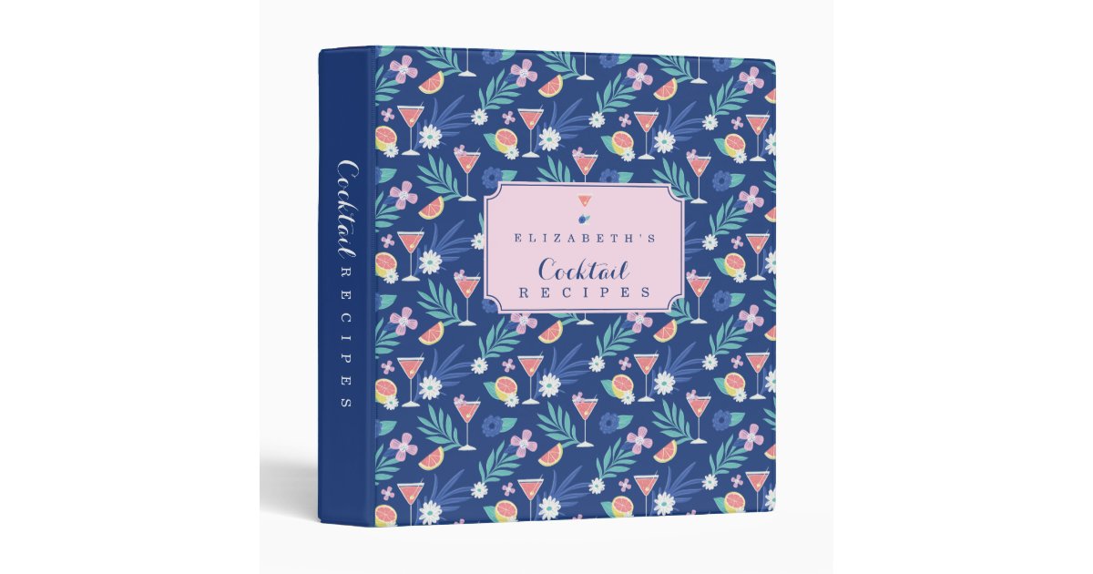 Tropical Citrus Fruit Cocktail Hour Recipes 3 Ring Binder | Zazzle