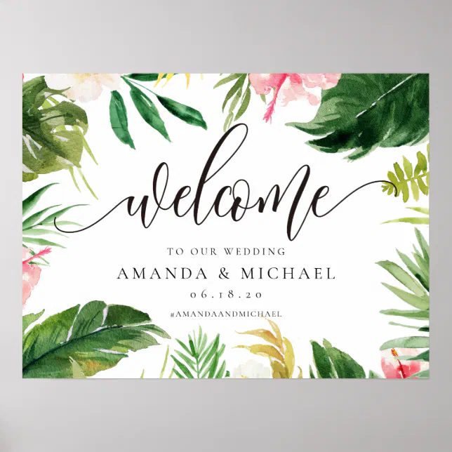 Tropical Leaf and Floral Welcome Wedding Sign | Zazzle