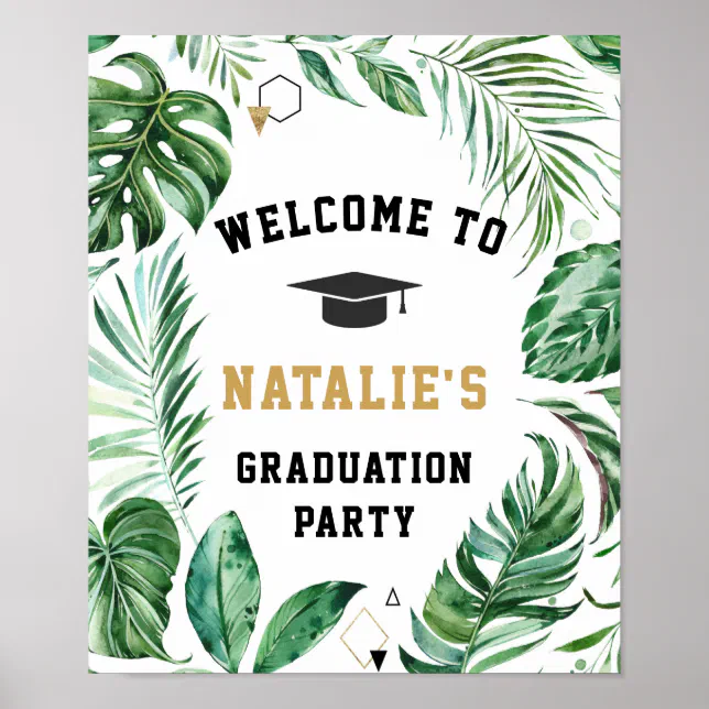 Tropical Leaf Graduation Party Welcome Poster | Zazzle