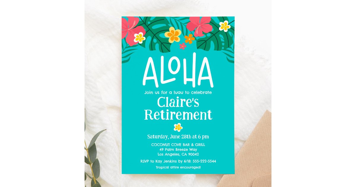 Tropical Luau Aloha Retirement Party Invitation | Zazzle