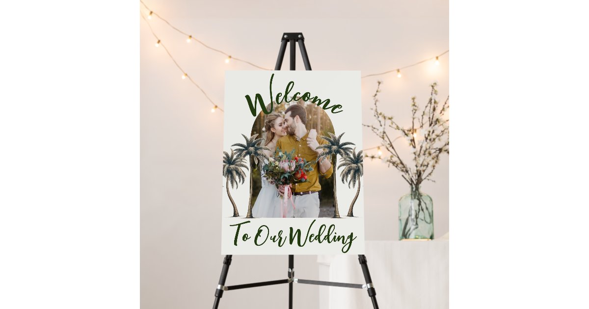 Tropical Palm Tree Dome Photo Wedding Welcome Sign | Zazzle