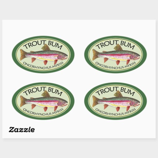 Trout Bum Fishing Oval Sticker | Zazzle