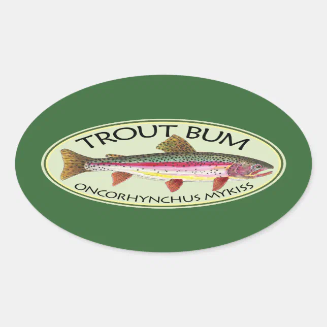Trout Bum Fishing Oval Sticker | Zazzle