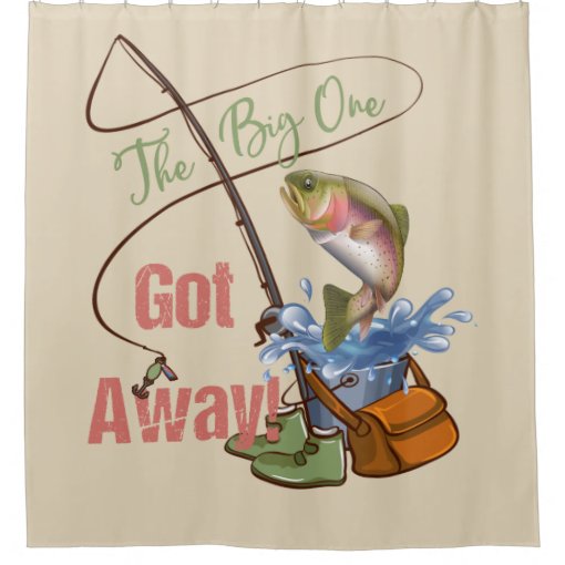 Trout Fishing - The Big One Got Away Shower Curtain | Zazzle