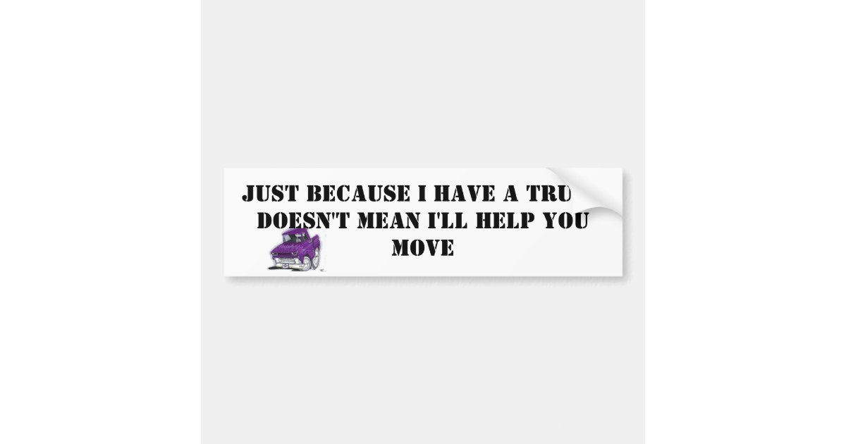 TRUCK BUMPER STICKER | Zazzle