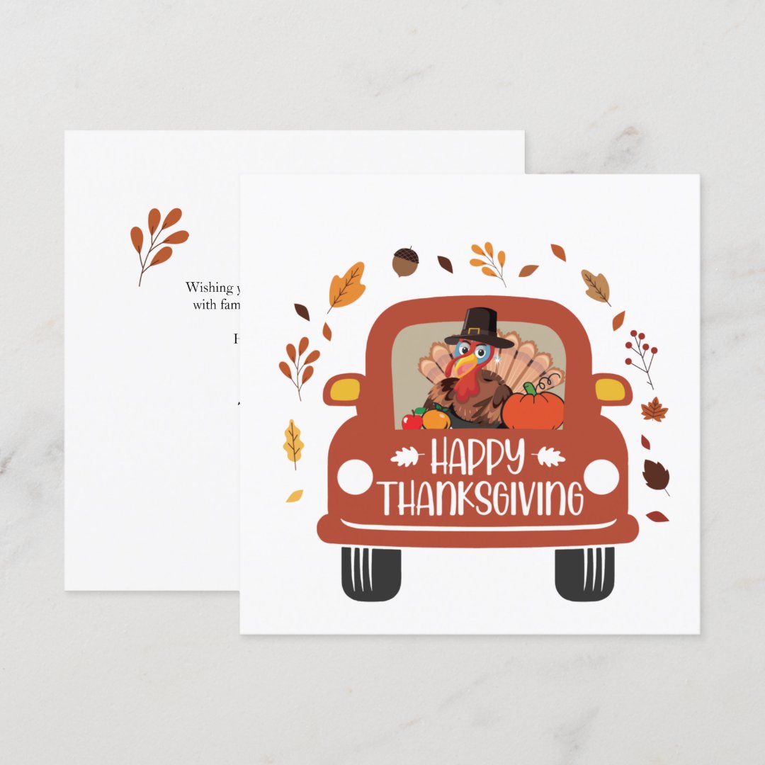 Truck Turkey Cute Happy Thanksgiving card | Zazzle