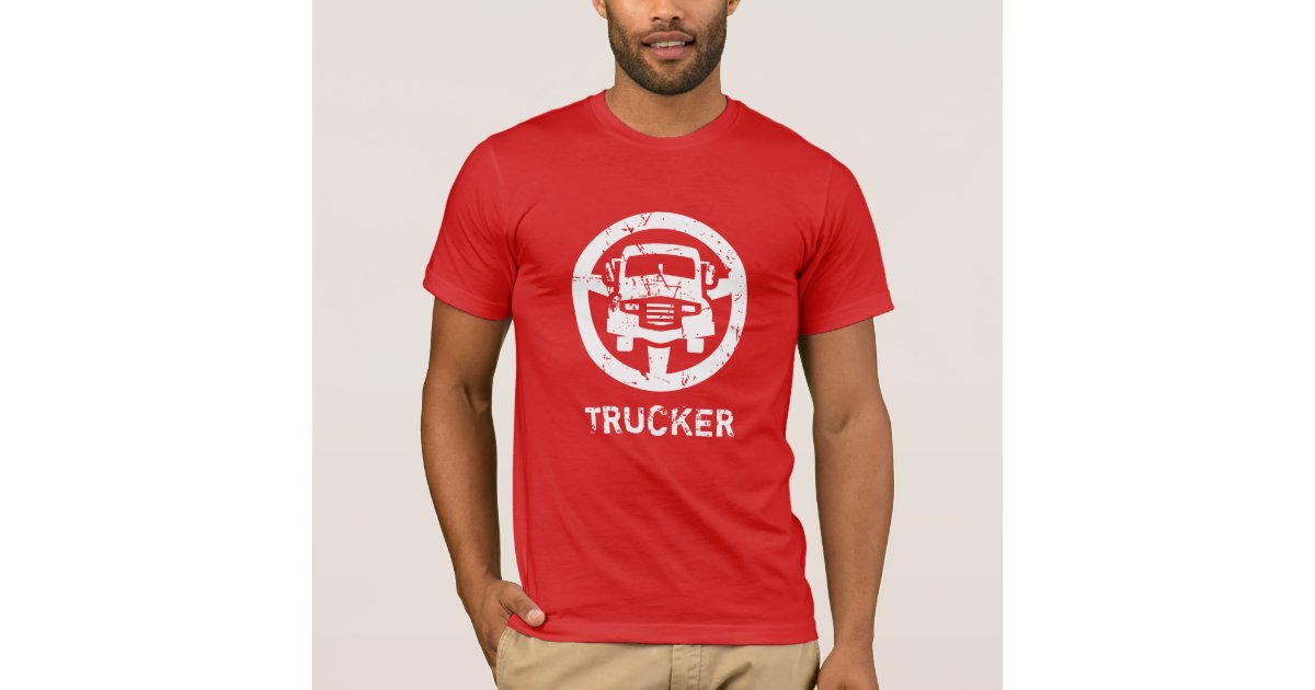 Trucker T-Shirt | Zazzle.com
